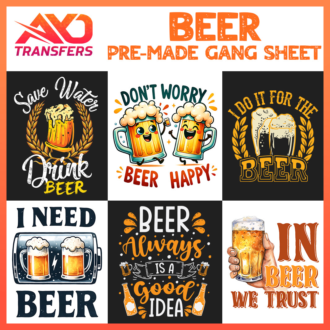 Beer Premade Gangsheet | Custom Beer DTF Transfers | Axo Transfers – Axo Brands
