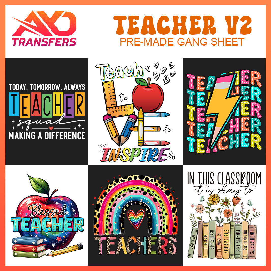 Teachers V2 Premade Gangsheet | Custom DTF Transfers for Teachers | Axo Transfers – Axo Brands