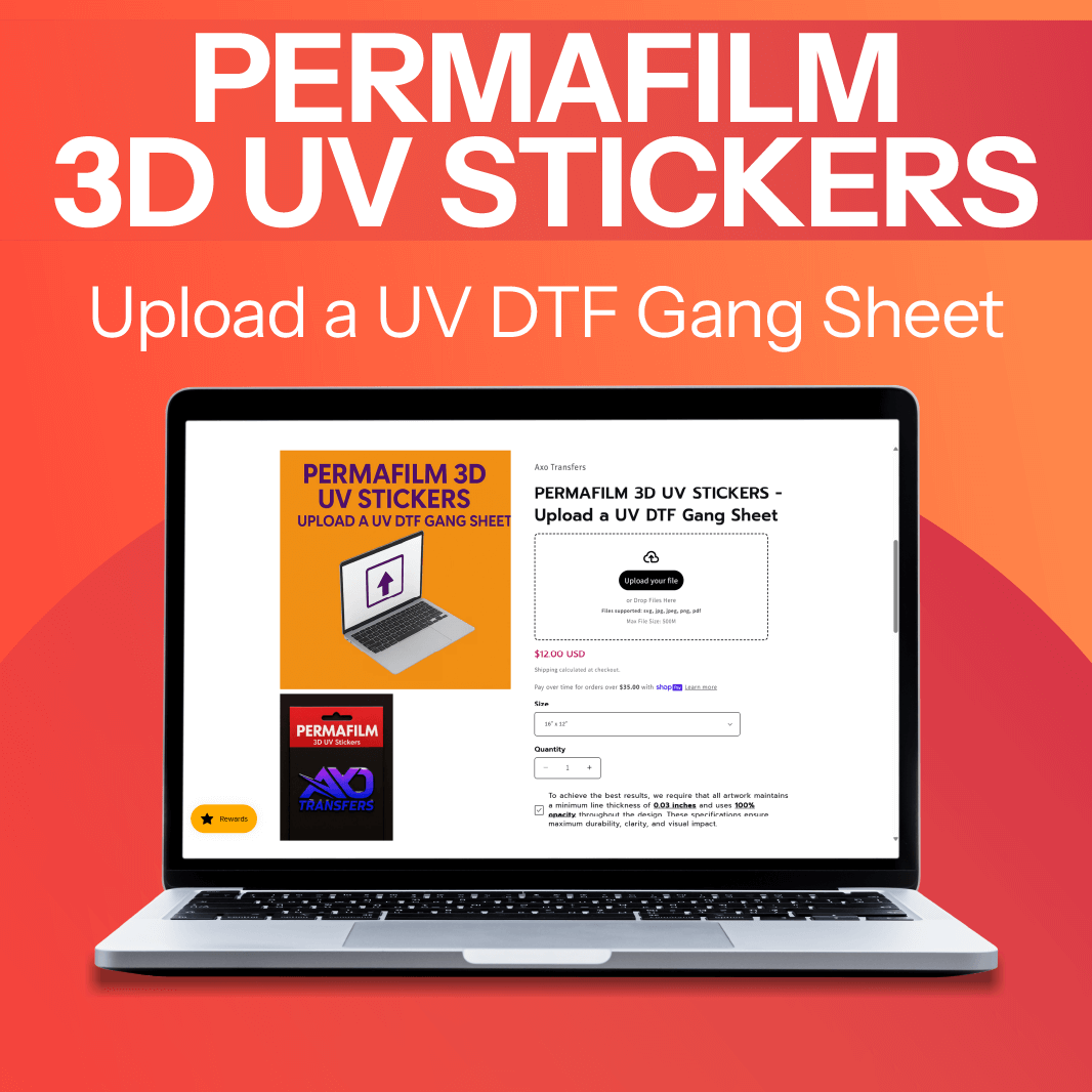 PERMAFILM 3D UV Stickers - Upload a UV DTF Gang Sheet | Axo Transfers ...